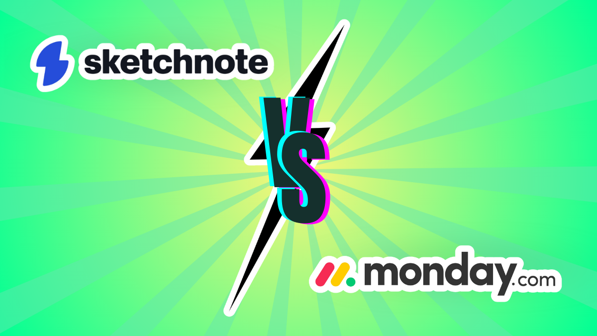Sketchnote vs. Monday.com: The Only Comparison You Need